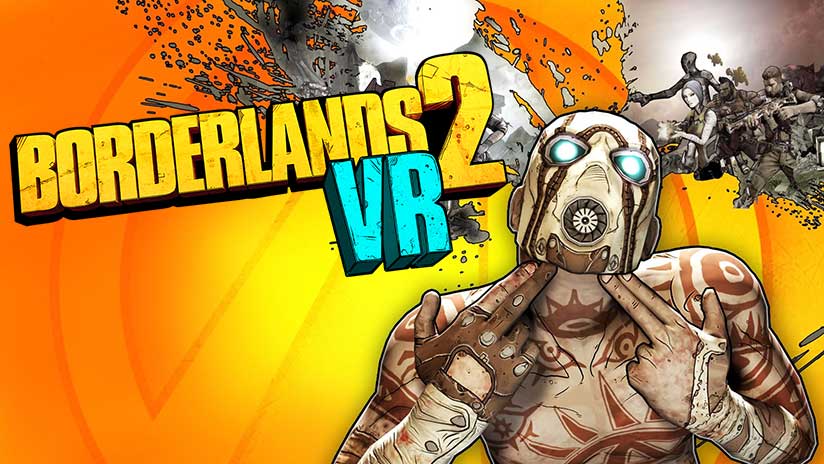 Borderlands 2 VR officialise sa date de sortie sur PC