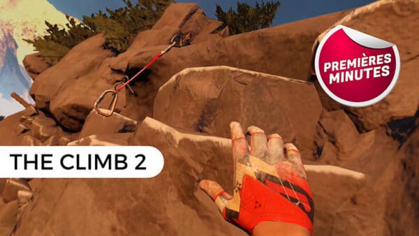 The Climb 2 sur Oculus Quest : l'ascension des 2 premiers niveaux