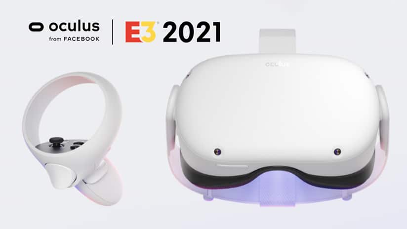 E3 2021 : Oculus rejoint la liste des participants