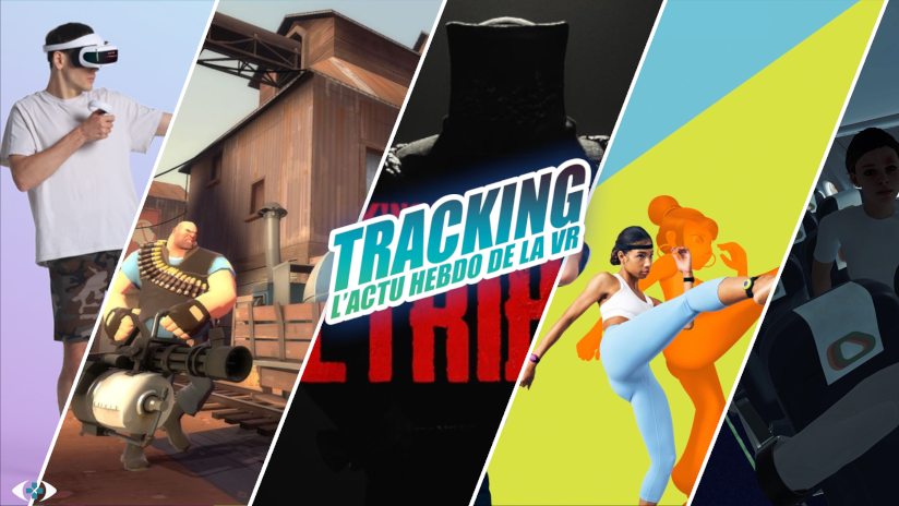Tracking #130 : Team Fortress 2 VR, Contractors, Gorilla Tag ...