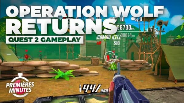 Operation Wolf Returns : Gameplay Quest 2 - Revivez l'action des ...