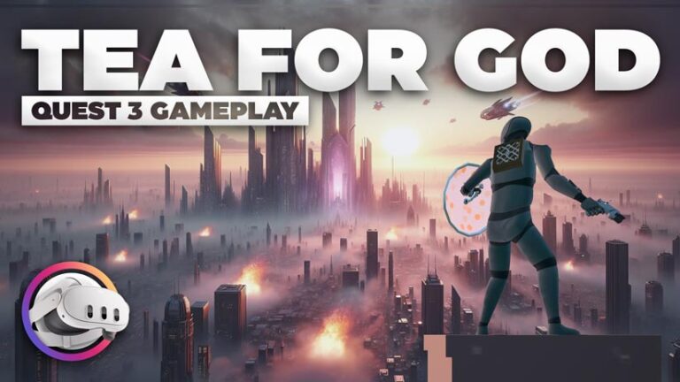 Tea for God : Gameplay Meta Quest 3 - Génération procédurale ...